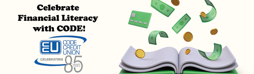 Financial Literacy – CODE Credit Union