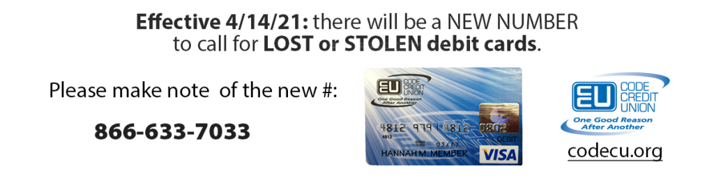 Attention Debit Cardholders! – CODE Credit Union