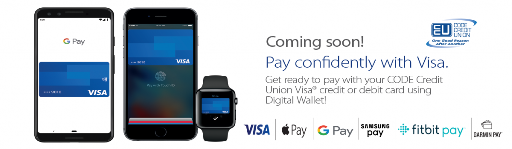 COMING SOON: DIGITAL WALLET – CODE Credit Union